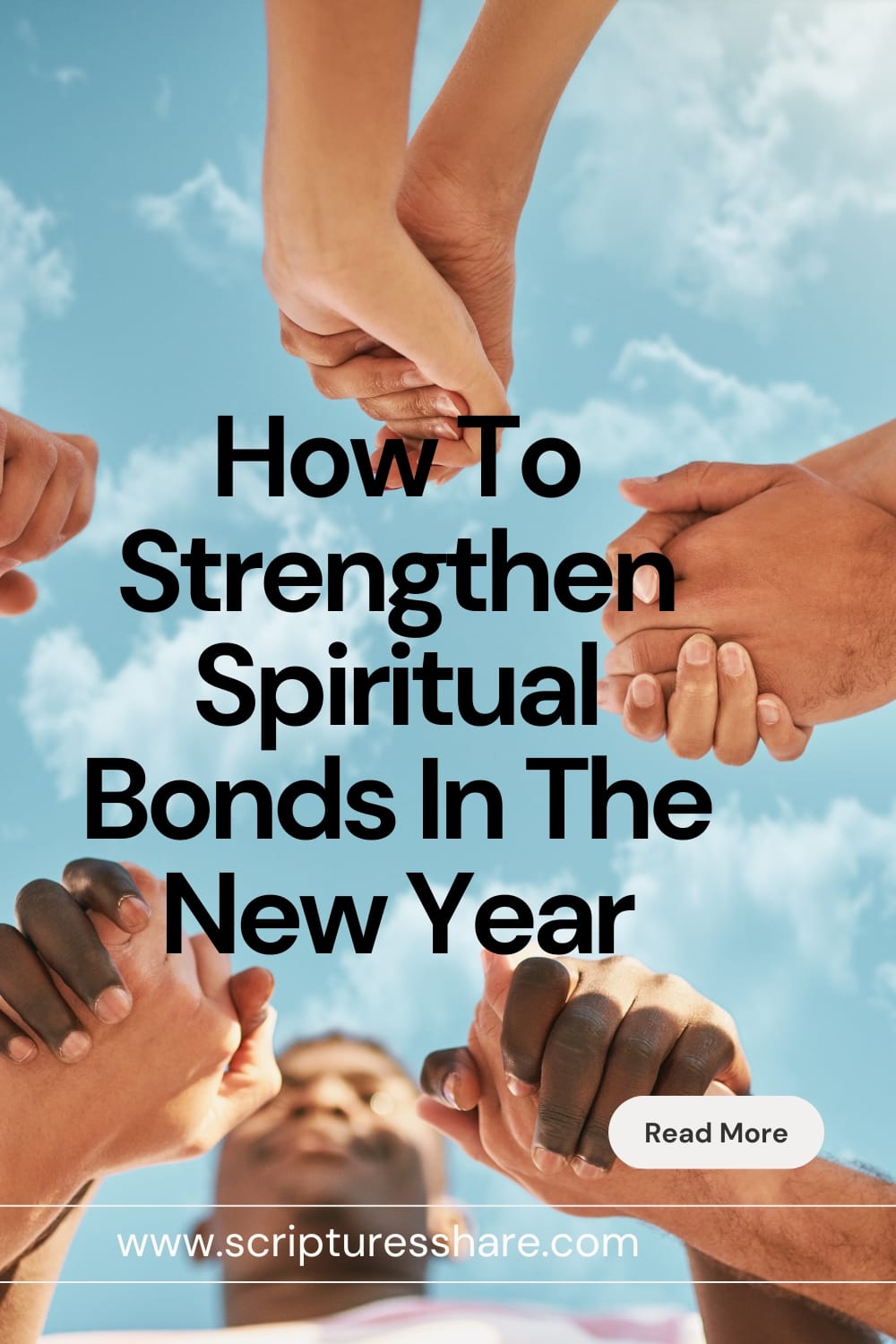 How To Strengthen Spiritual Bonds In The New Year
