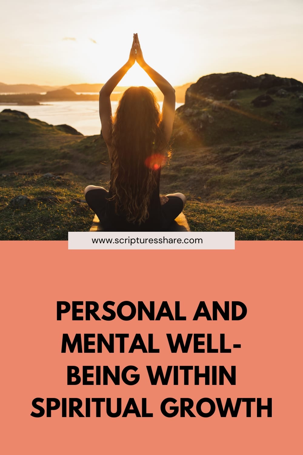 Personal And Mental Well-Being Within Spiritual Growth