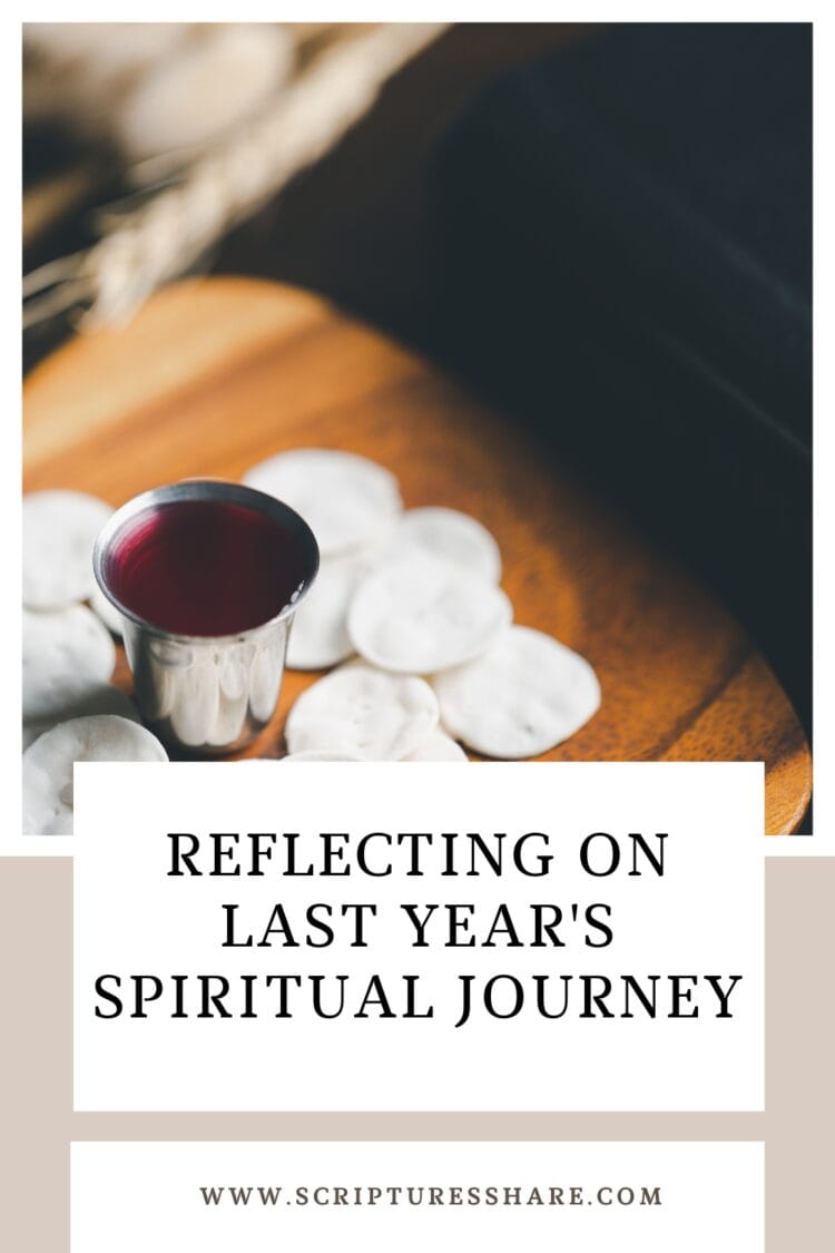 Reflecting On Last Year's Spiritual Journey:Spiritual Guide