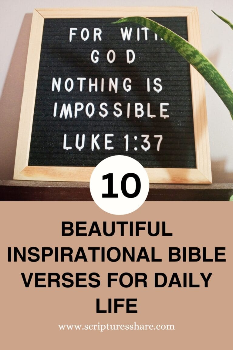 10 Beautiful Inspirational Bible Verses For Daily Life