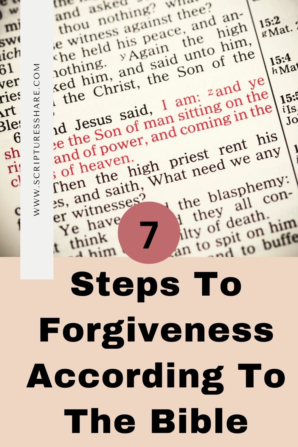 7 Steps To Forgiveness According To The Bible