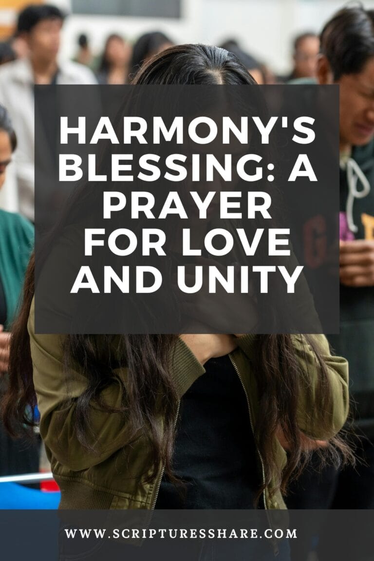 Harmony's Blessing: A Prayer For Love And Unity