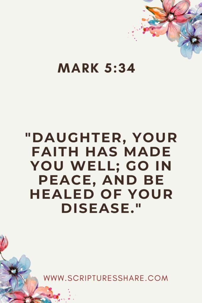 Healing: Mark 5:34 – A Message of Faith and Restoration