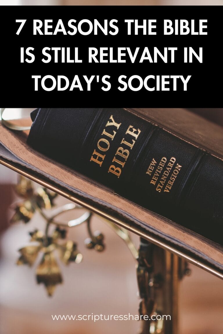 7 Reasons The Bible Is Still Relevant In Today's Society
