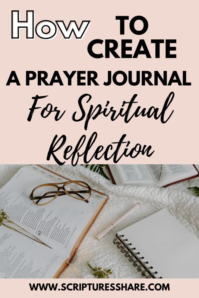 How To Create A Prayer Journal For Spiritual Reflection