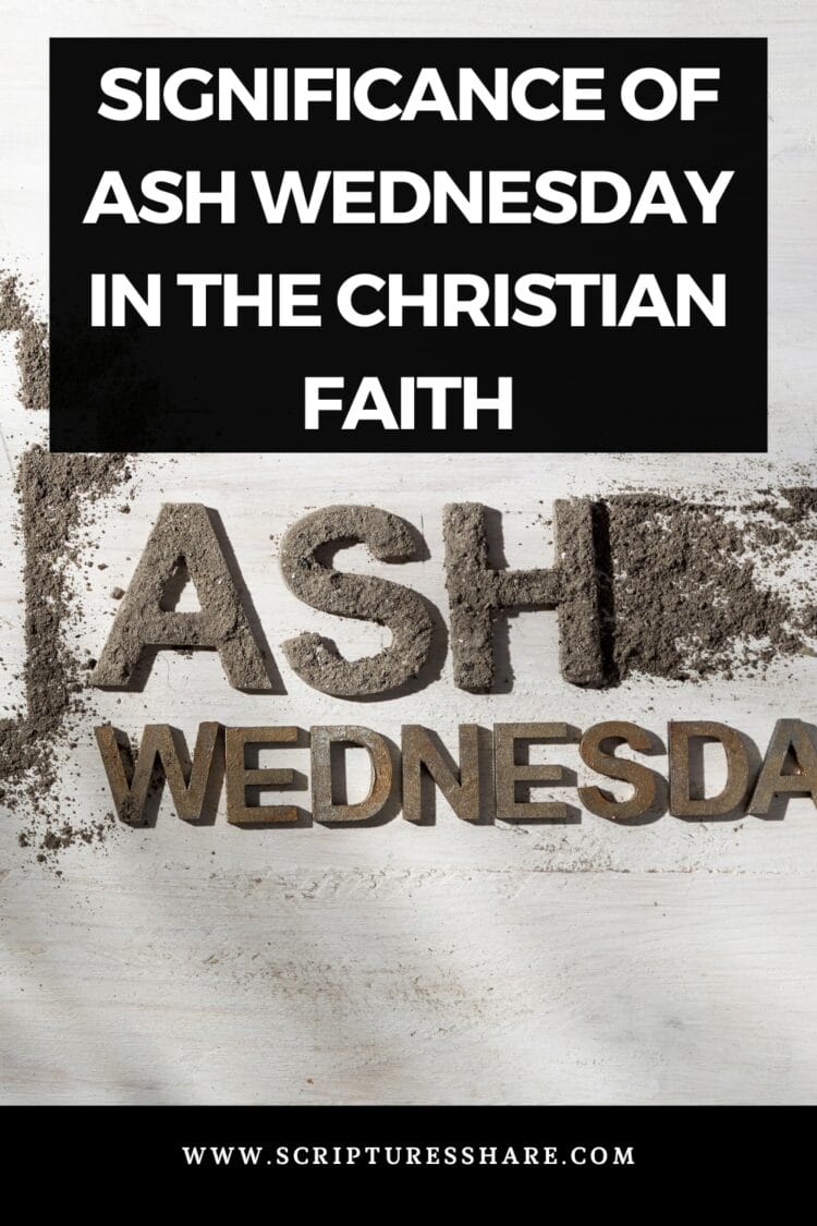 Significance of Ash Wednesday in the Christian Faith