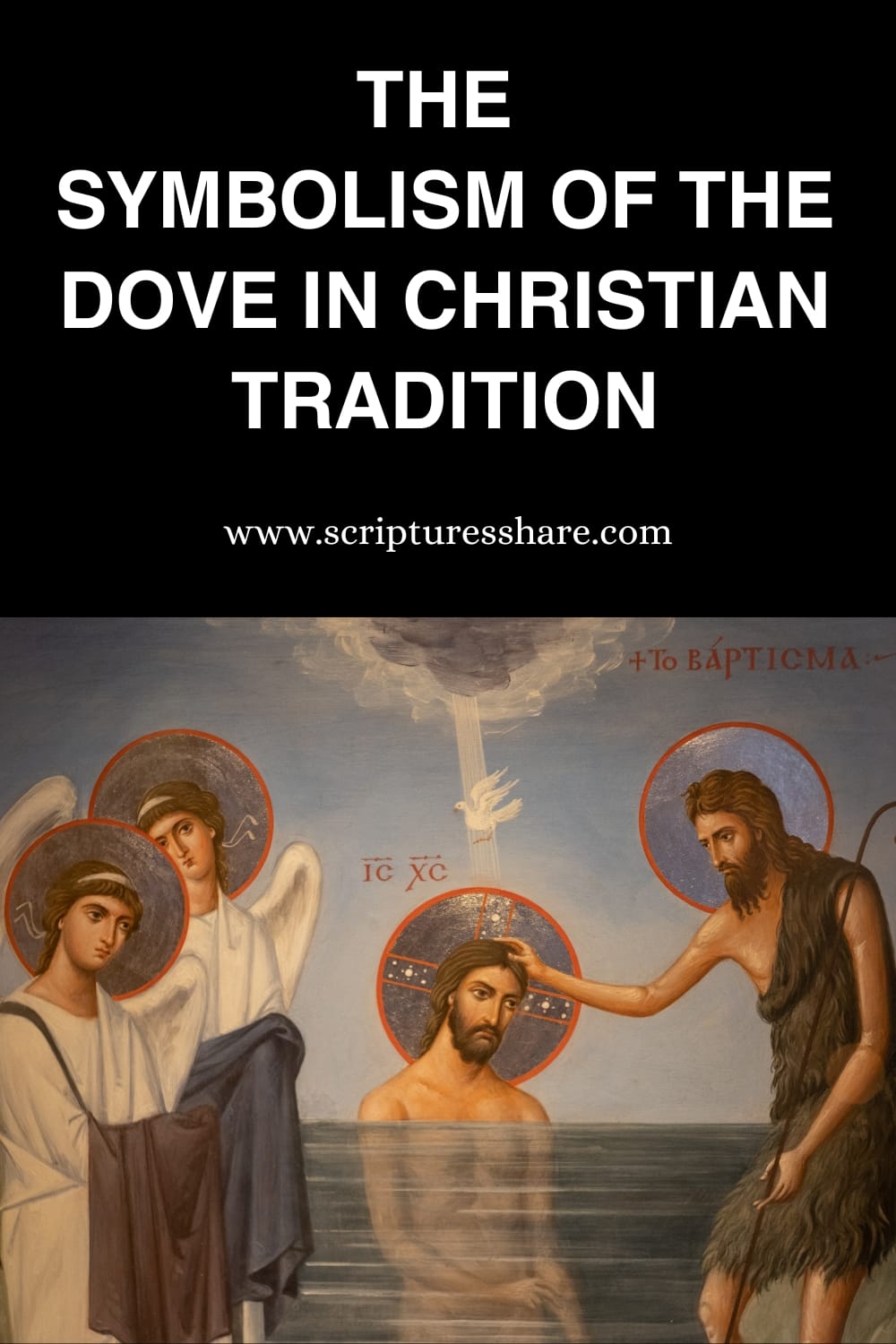 The Symbolism Of The Dove In Christian Tradition