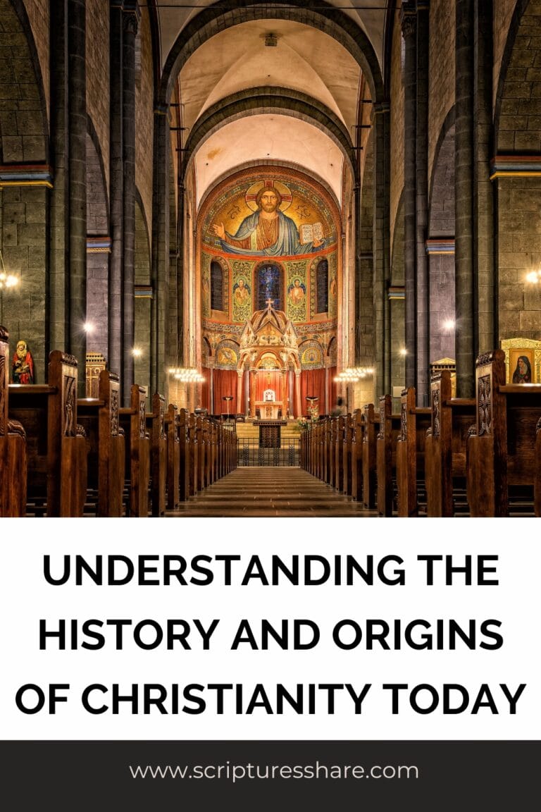 Understanding The History and Origins of Christianity Today
