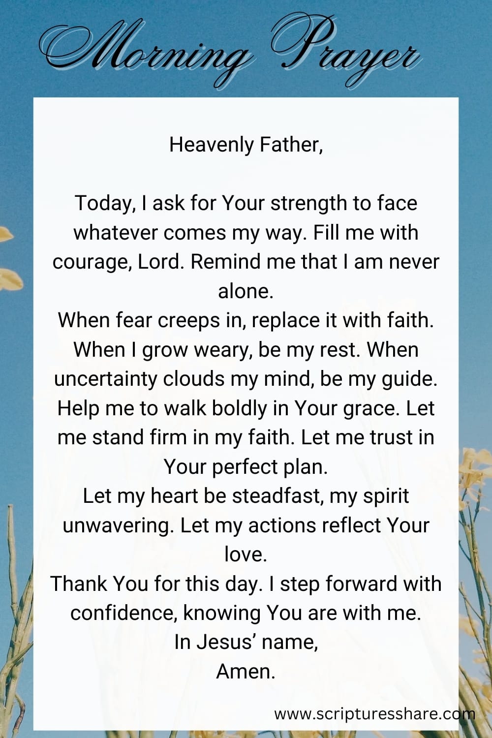 Beautiful Prayer For Strength And Courage To Face The Day