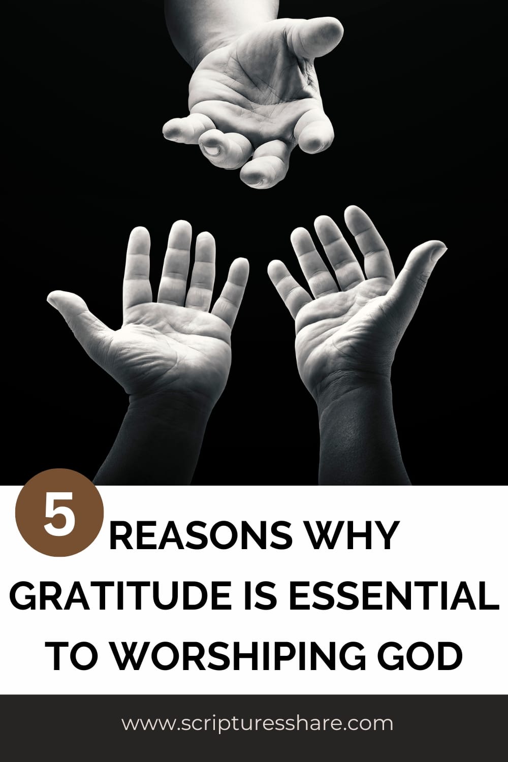 5 Reasons Why Gratitude Is Essential To Worshiping God