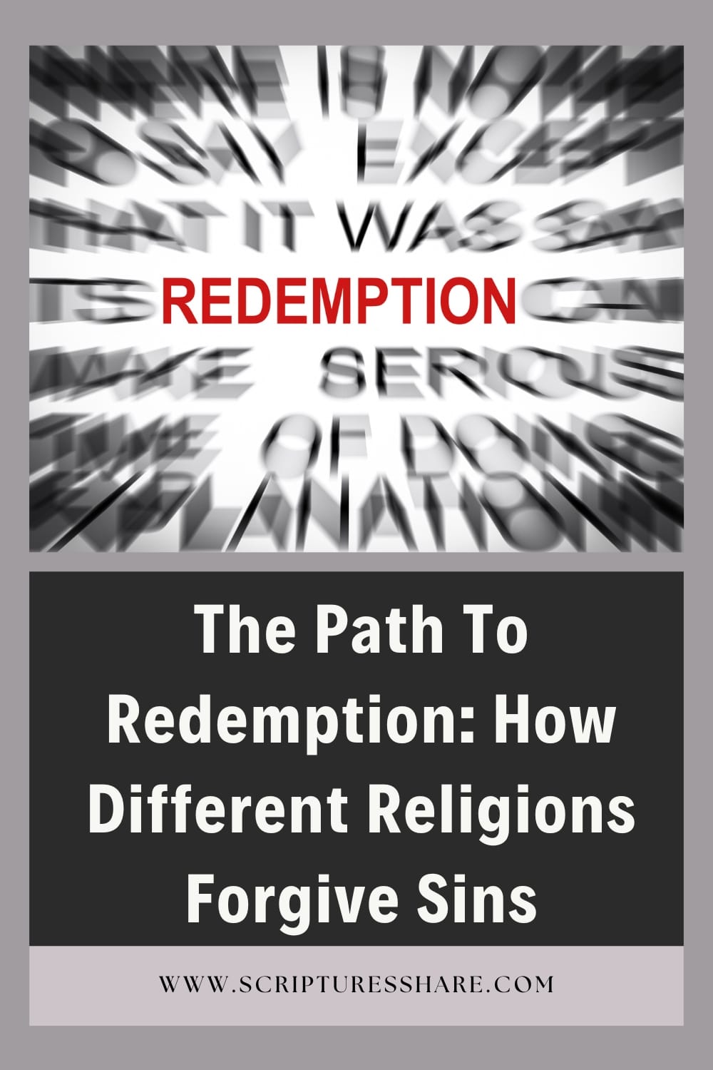 The Path To Redemption: How Different Religions Forgive Sins