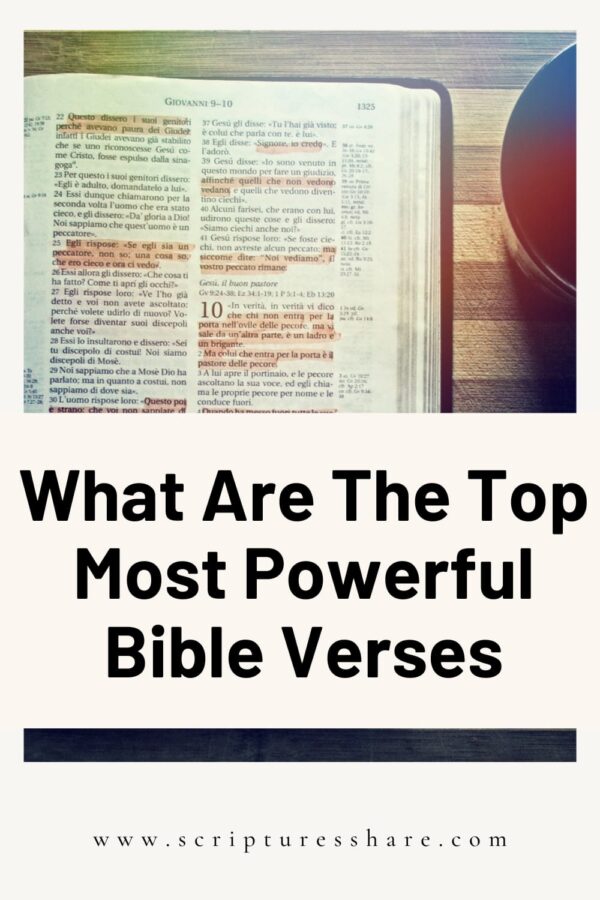 What Are The Top Most Powerful Bible Verses