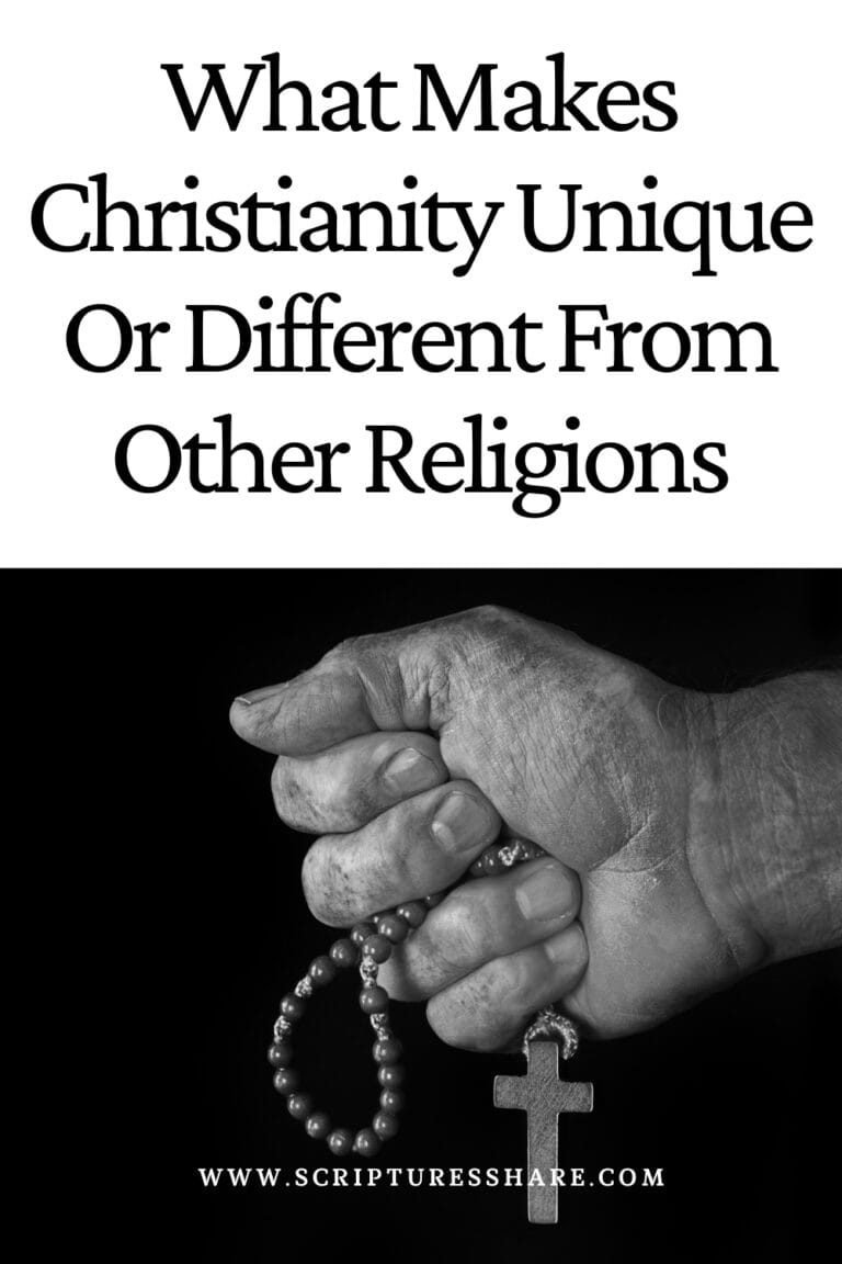 What Makes Christianity Unique Or Different From Others