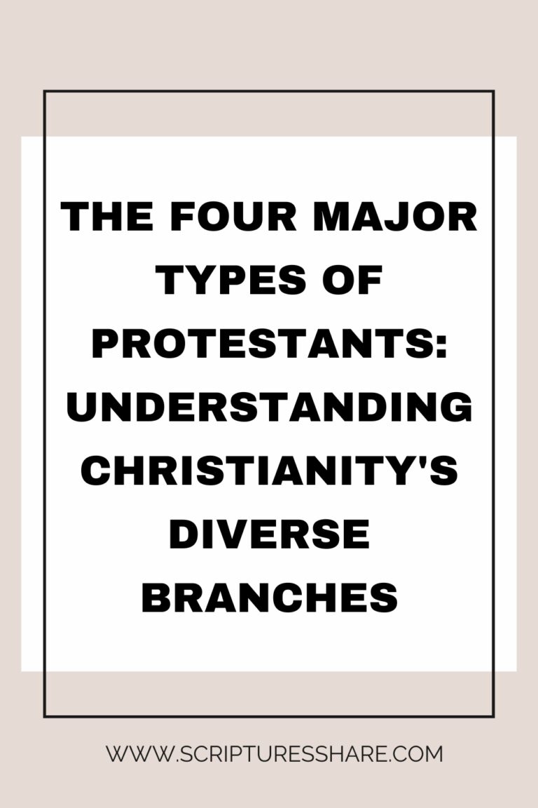 The Four Major Types Of Protestants Explained