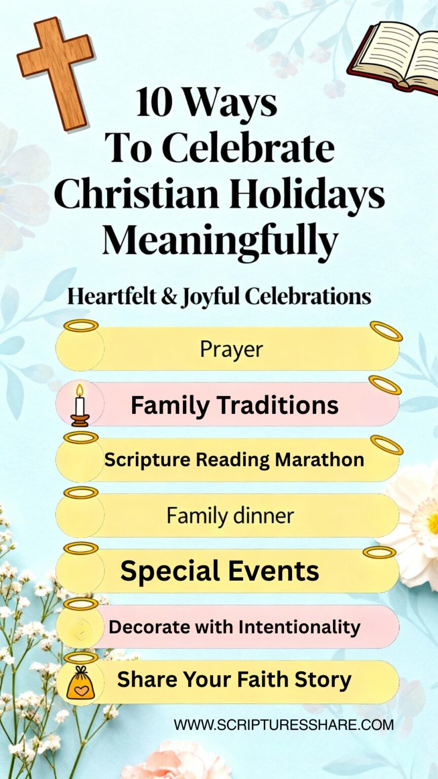 10 Ways To Celebrate Christian Holidays Meaningfully