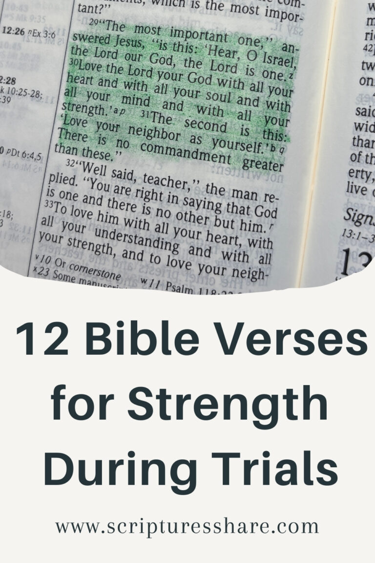 12 Bible Verses For Strength During Trials