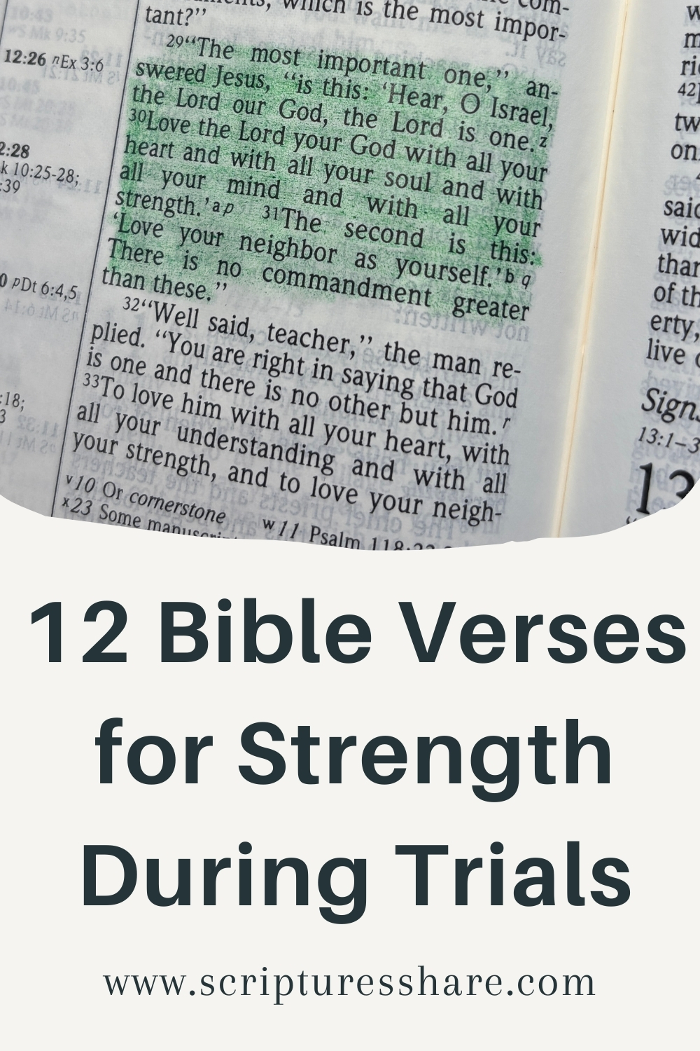 12 Bible Verses For Strength During Trials