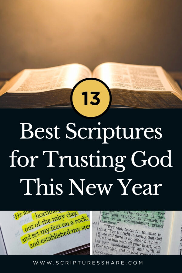 Top 13 Scriptures For Trusting God This New Year